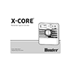 Hunter X-Core Residential Irrigation Controller User Manual