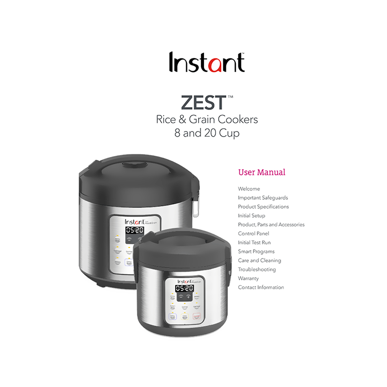 Instant ZEST 8-cup rice and grain cooker User Manual