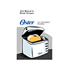 Oster 2 lb Expressbake breadmaker 5834 / 5838 User Manual