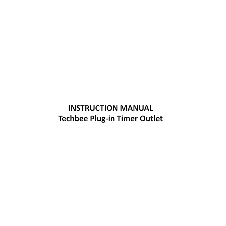 Techbee TE02 plug-in timer outlet User Manual