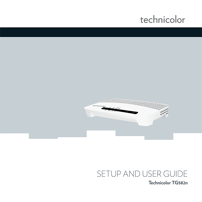 Technicolor TG582n Wireless Multi-User ADSL2+ Gateway Manual