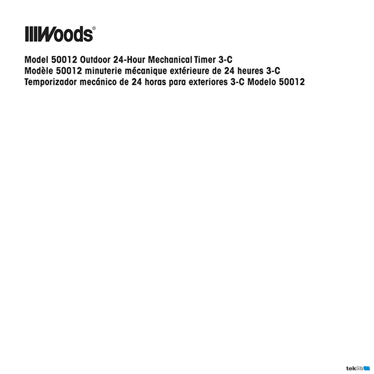 Woods 50012 mechanical timer User Manual